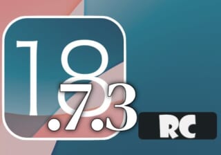 テスター向けに「iOS 18.7.3 RC」＆「iPadOS 18.7.3 RC」がリリース、iOS 26.2と同時リリース？ | Tools ...